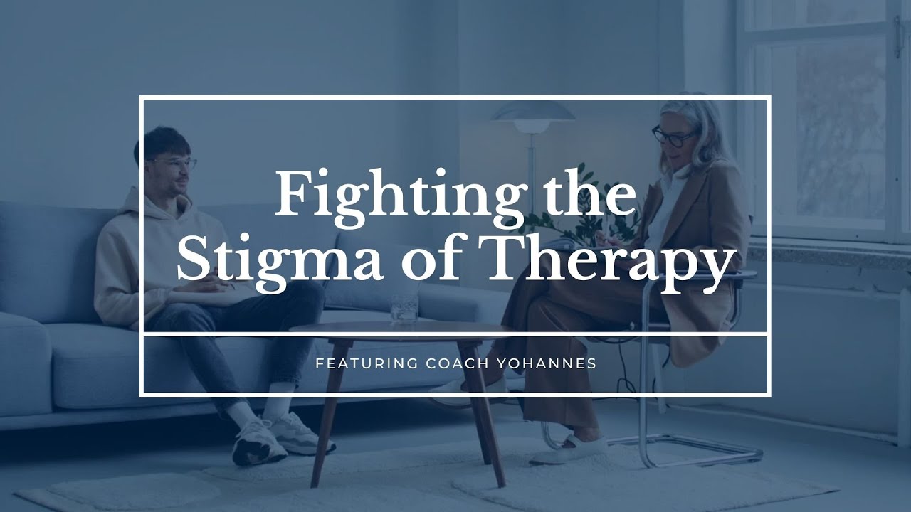 Thoughtful Thursdays: Fighting the Stigma of Therapy - YouTube