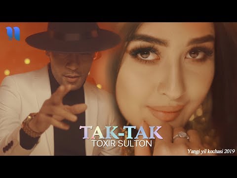 Toxir Sulton - Tak-tak | Тохир Султон - Так-так (Yangi yil kechasi 2019)