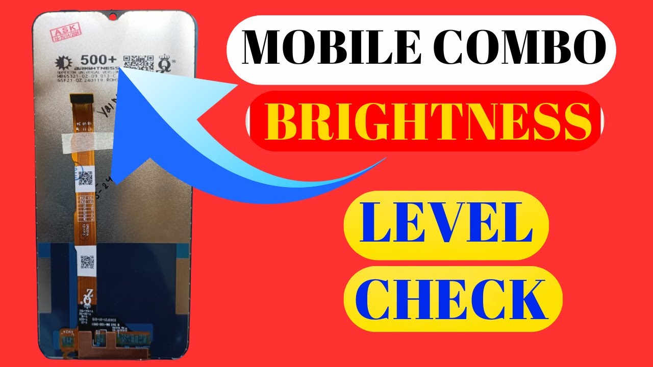 Mobile Display Brightness Level Reality Check | - YouTube