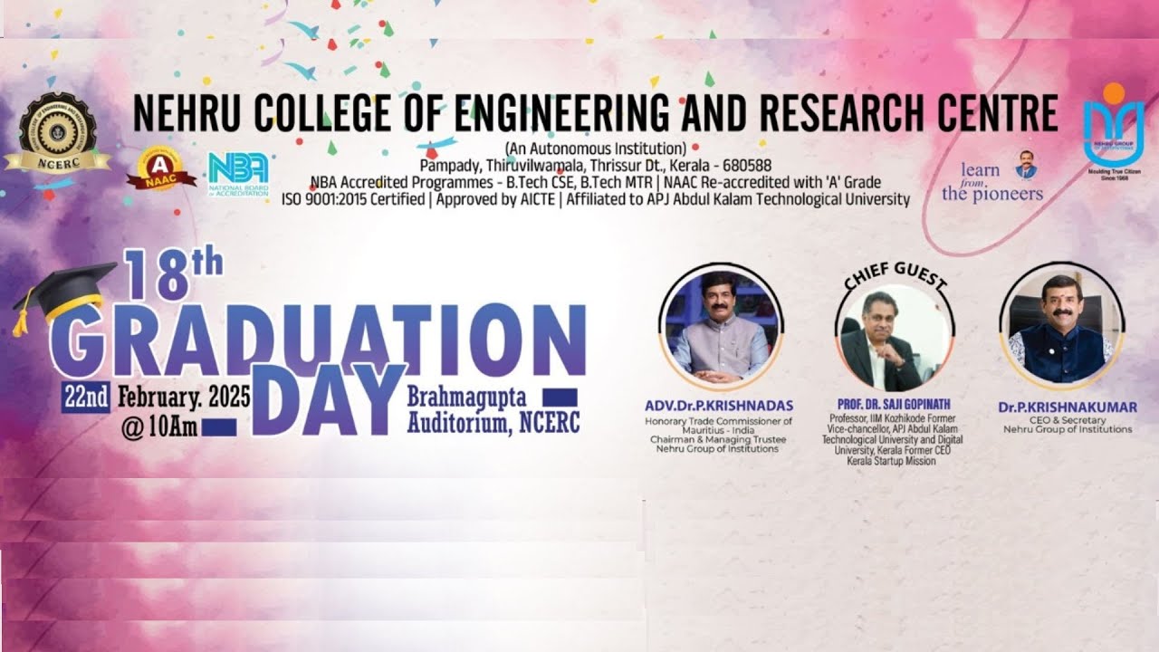 18th GRADUATION DAY | NEHRU COLLEGE OF ENGINEERING & RESEARCH CENTRE ...