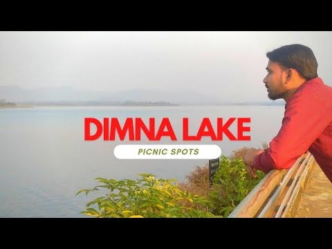 DIMNA LAKE PICNIC SPOTS PLACE JAMSHEDPUR JHARKHAND - YouTube