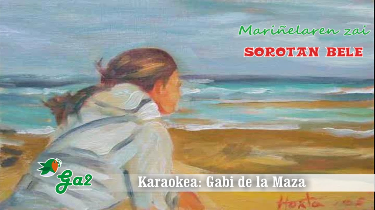 Mariñelaren zai (Sorotan bele) remix - YouTube