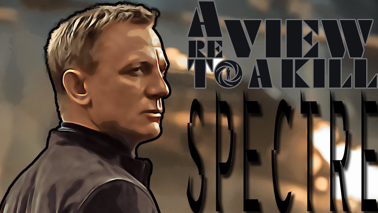 Spectre - A ReView to a Kill E24 - YouTube