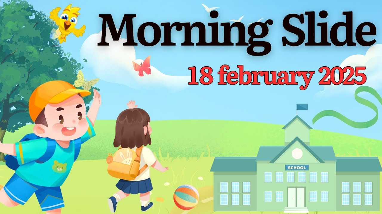morning slide 18 February 2025 || morning slide today || PSEB Morning ...