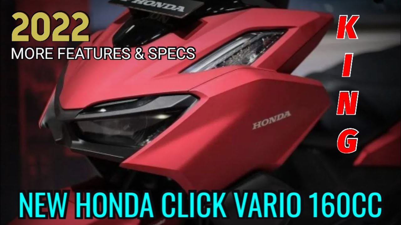 NEW HONDA CLICK VARIO 160cc | UPDATE MORE FEATURES & SPECS | GOODBYE ...