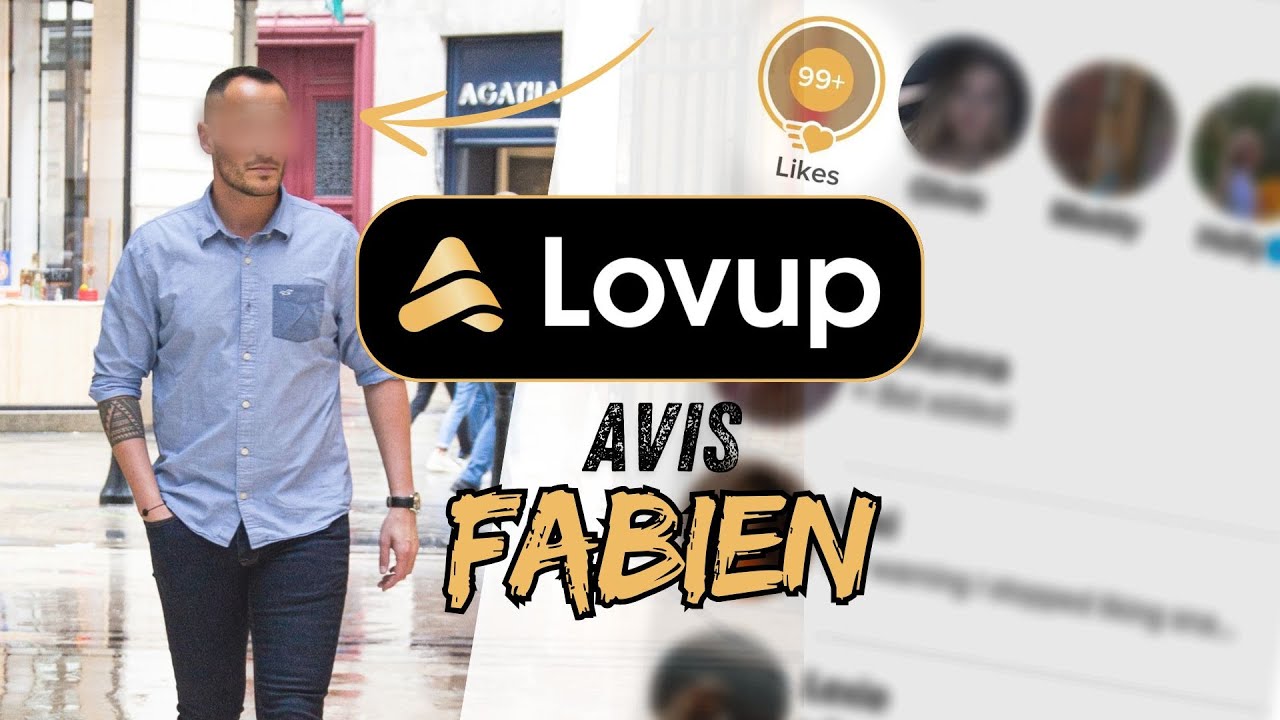 Lovup Avis [Fabien] 5+ RDVS/Semaine via Tinder - YouTube