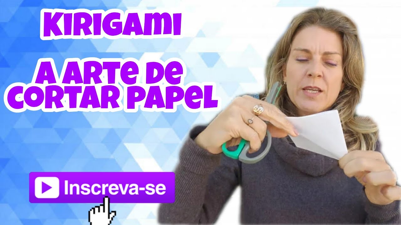 Kirigami – Arte de Cortar Papel Dobrado - YouTube