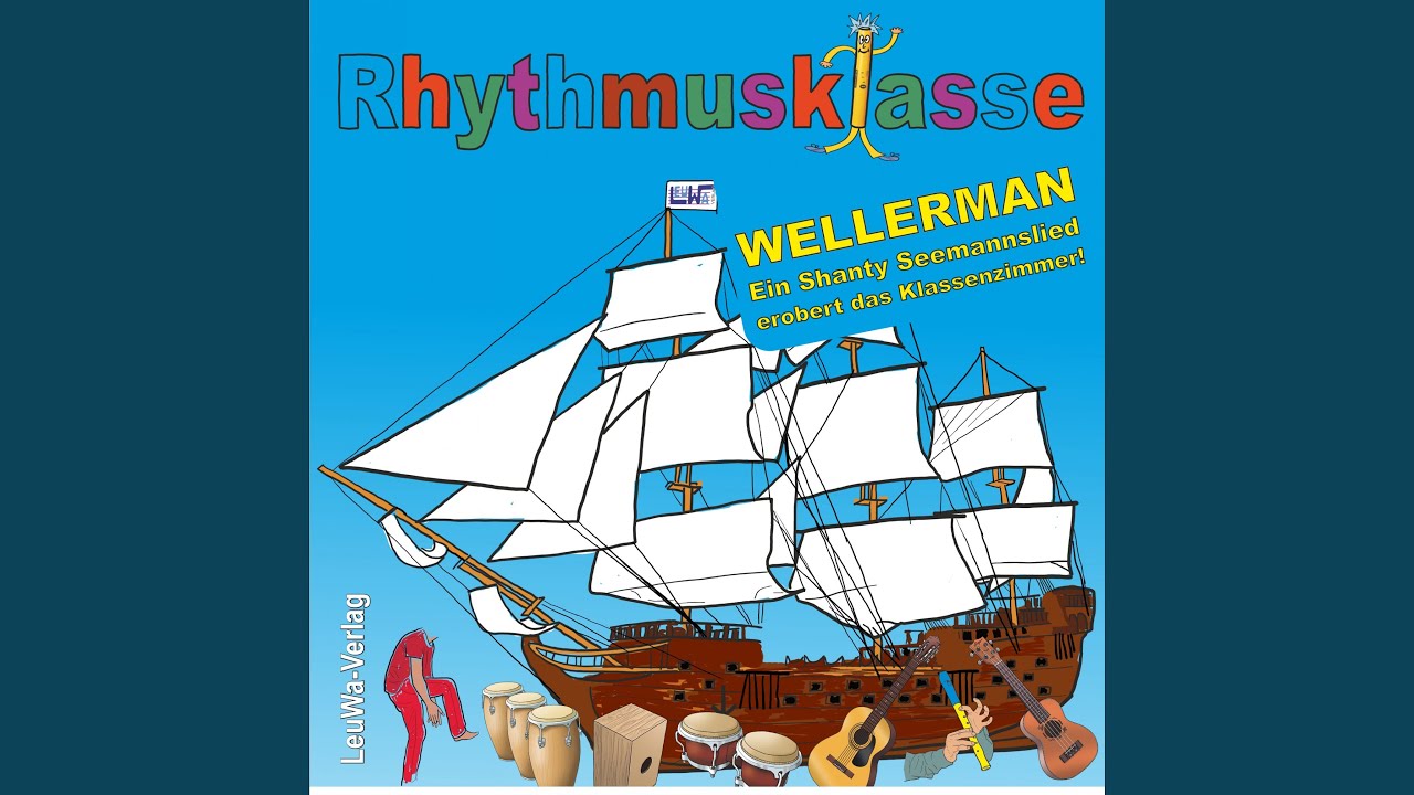 Wellerman - Zum Mitspielen der Rhythmen (Langsames Tempo 80 Bpm) - YouTube