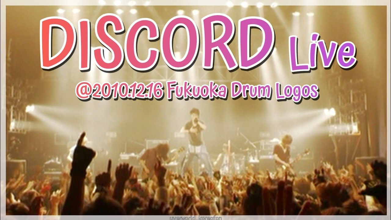 DISCORD Live [UVERworld/우버월드] - YouTube