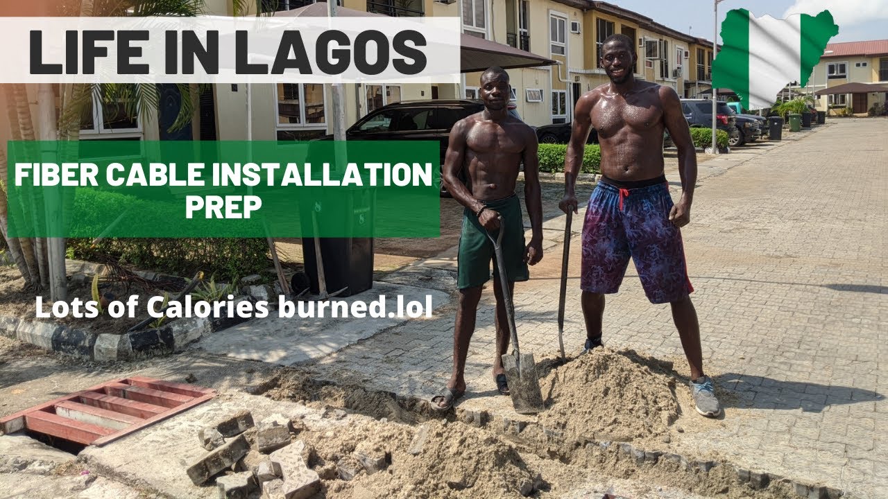 LIFE IN LAGOS | INSTALLING FIBER CABLES - YouTube