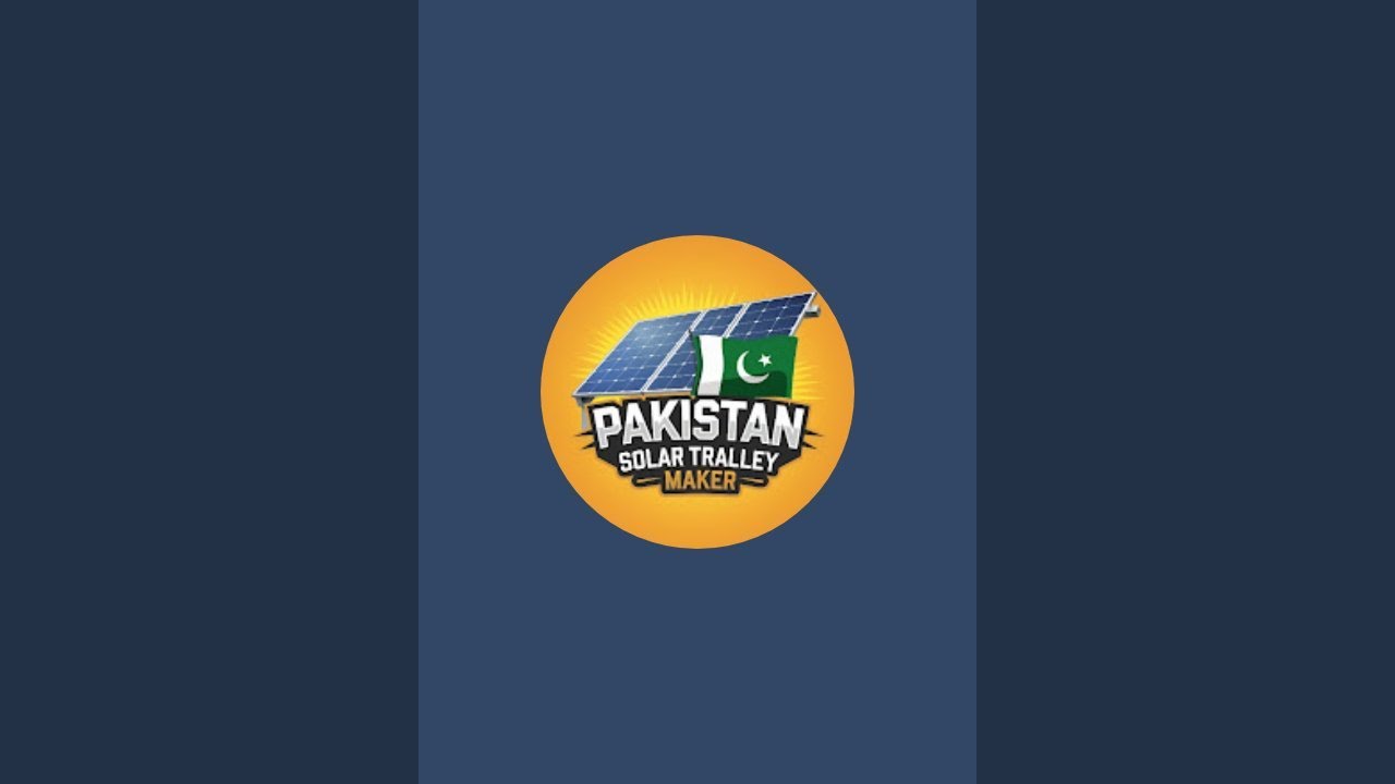 Pakistan Solar Traley Maker is live! - YouTube