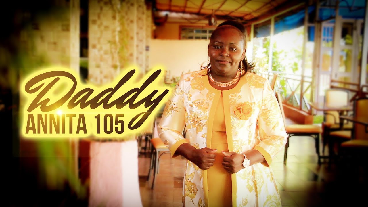 DADDY by ANNITA 105 (Official HD) - YouTube