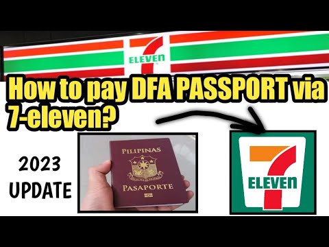 How to pay DFA PASSPORT via 7-eleven? 2023 update - YouTube