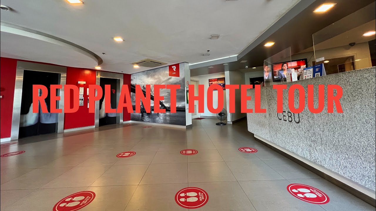 Red Planet Hotel, Cebu City - August 2022 [4K] - YouTube