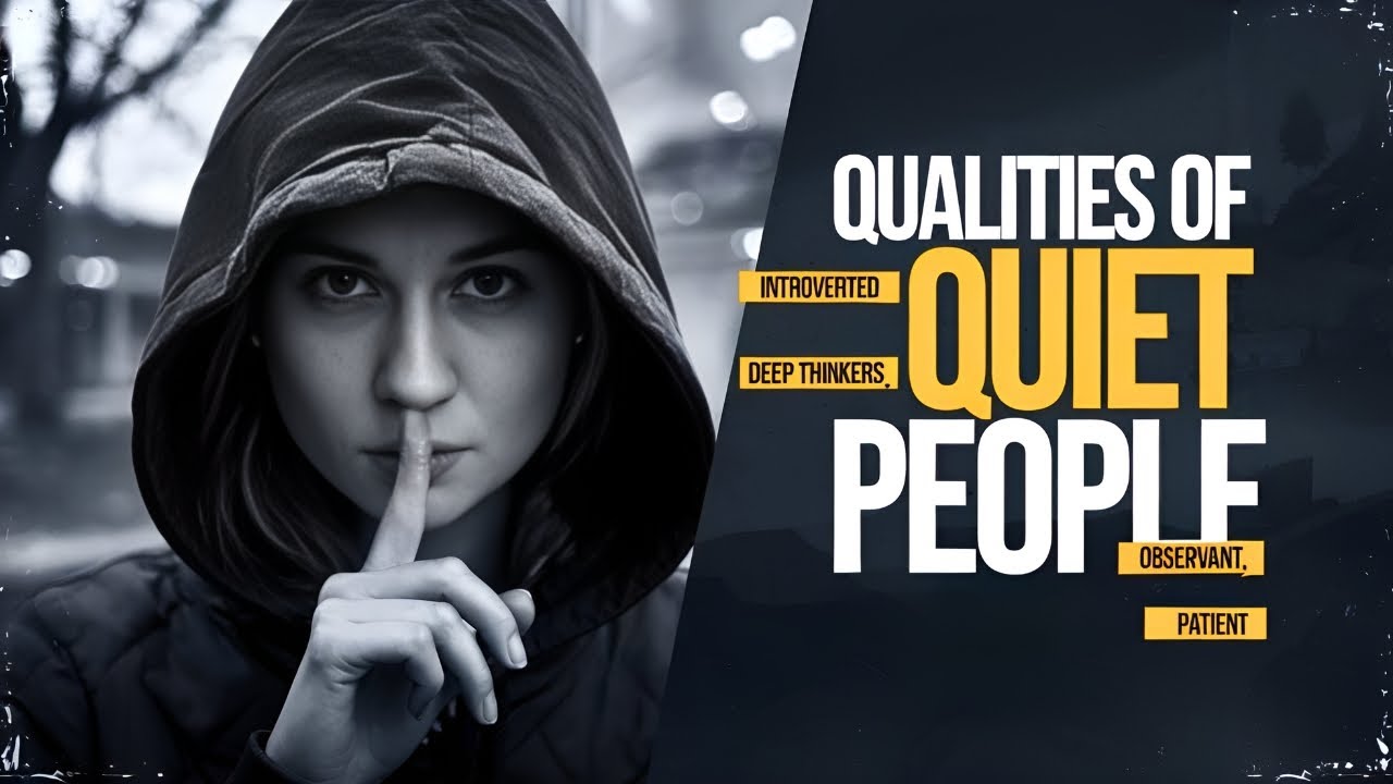 6 Life Changing Qualities of Quiet People | Discover Their Power - YouTube