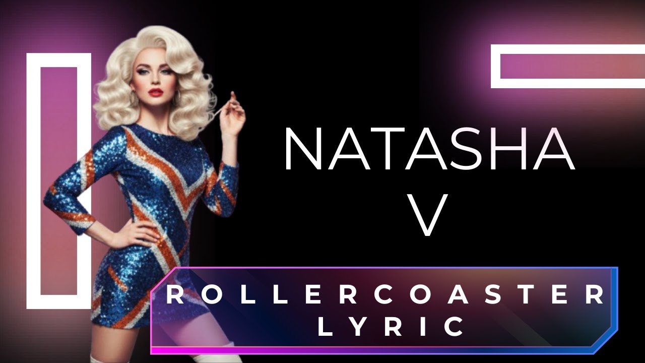 Natasha V - Rollercoaster (Lyric Video) - YouTube