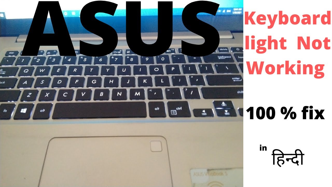 How To Fix Asus Keyboard Light Not Working Asus Backlight Not Working In Hindi YouTube how-to-fix-asus-keyboard-light-not-working-asus-backlight-not-working-in-hindi-youtube