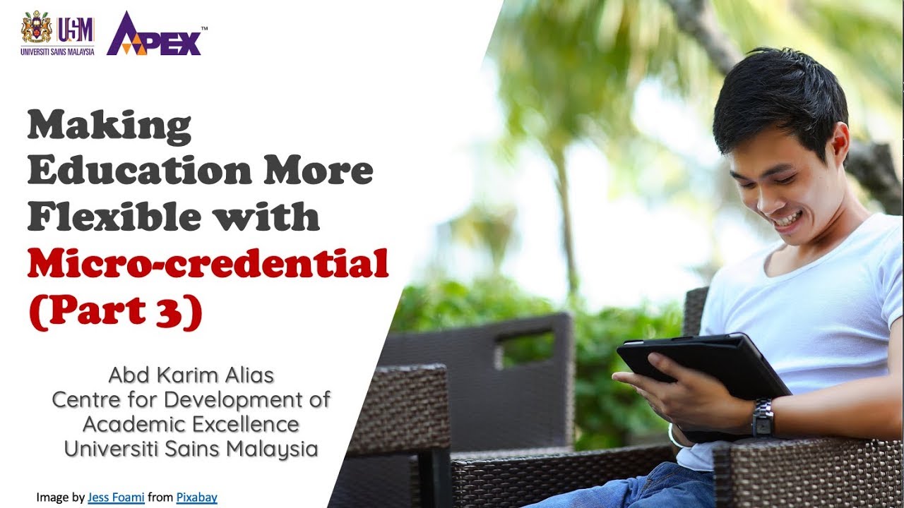 Micro-credential Series (Part 3) - Digital Credentialing for Education ...