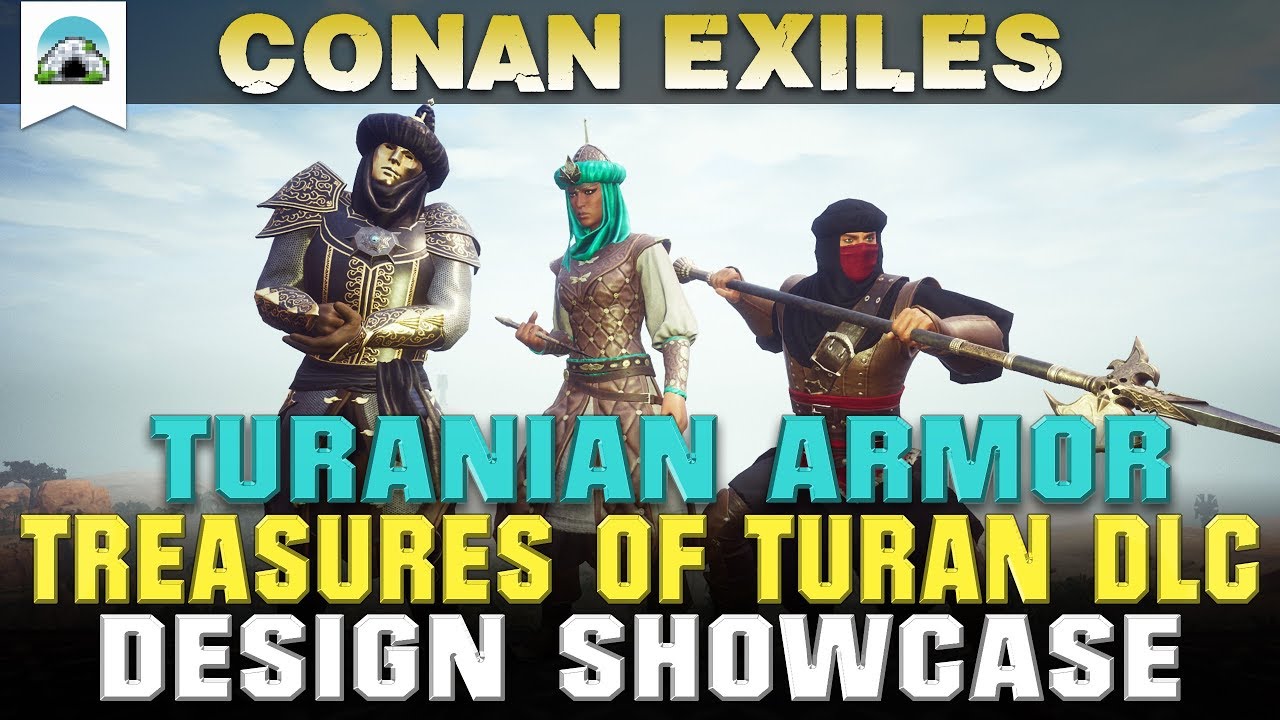 All Turanian Armor, Treasures of Turan DLC - Showcase | Conan Exiles ...