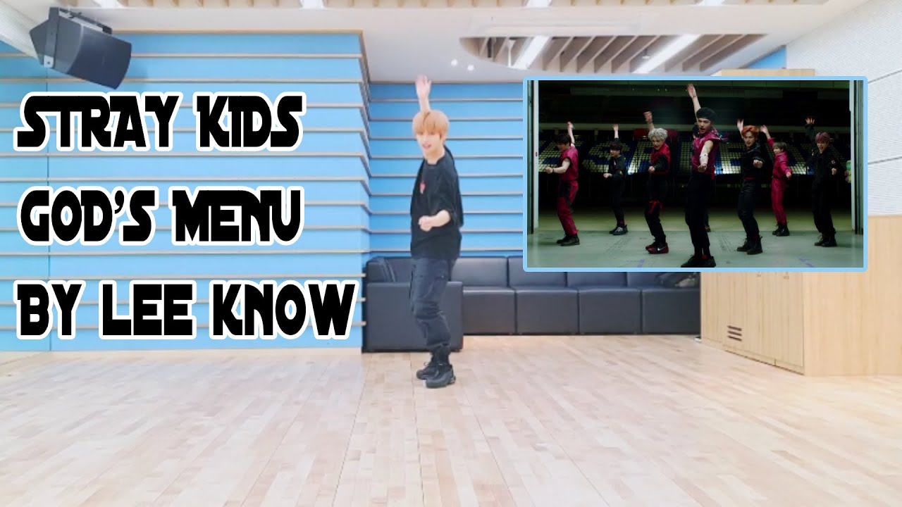 STRAY KIDS - God's Menu Dance Tutorial by Lee Know - YouTube