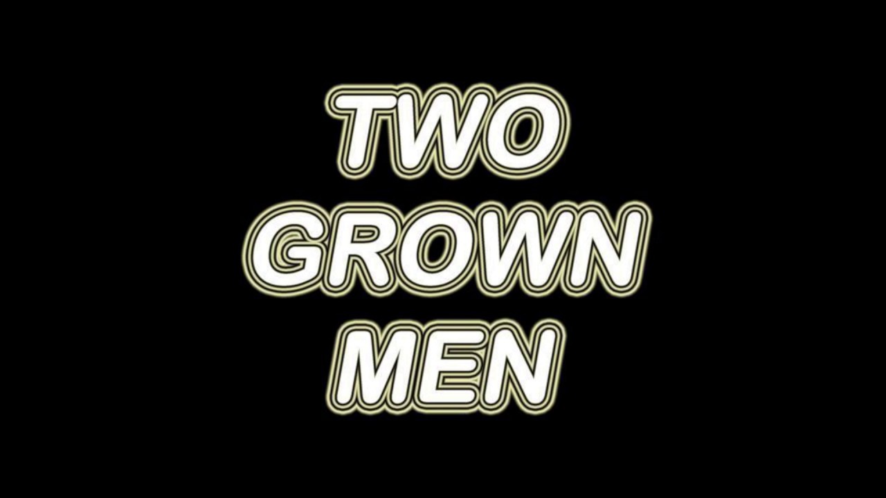 Two Grown Men Podcast EP1: New beginnings and Sasquatch love - YouTube