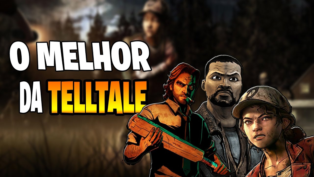Os MELHORES Jogos da TELLTALE - YouTube