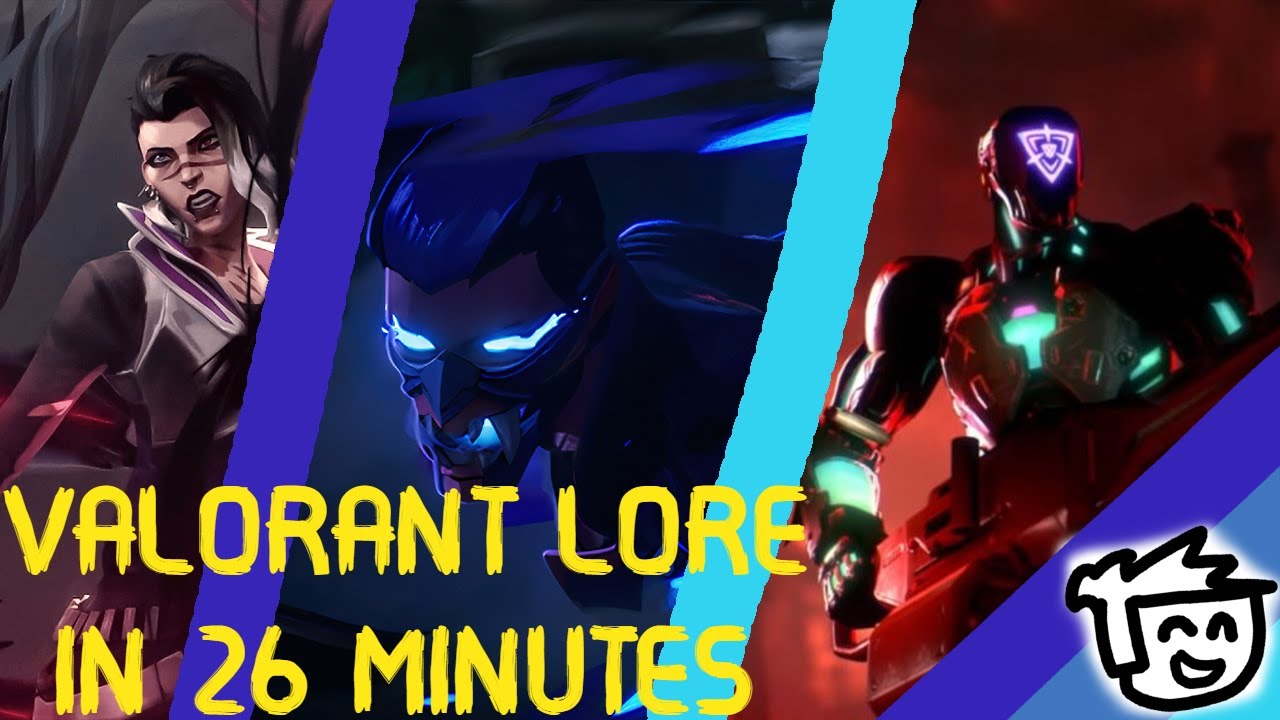 ALL OF VALORANTS LORE IN ONLY 26 MINUTES! - YouTube