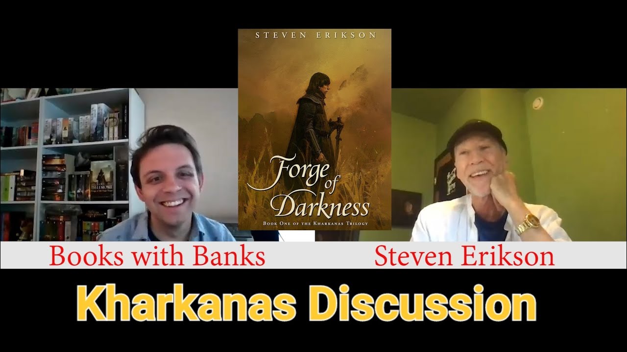 Kharkanas Discussion with Steven Erikson - Follow Up Discussion, Light ...