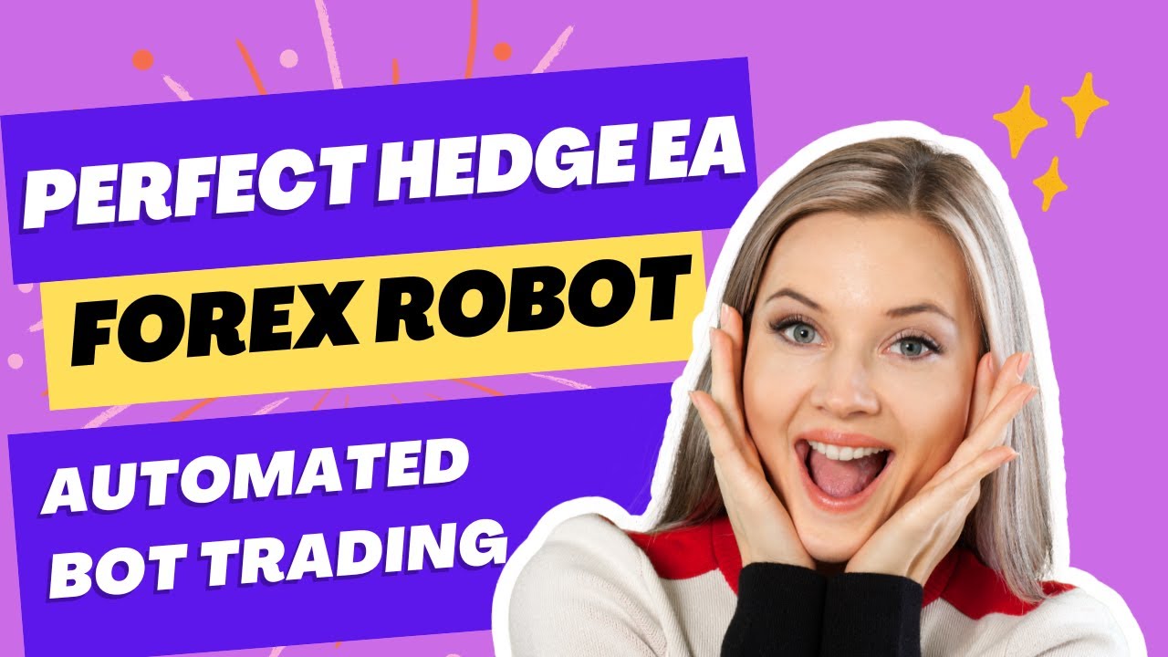 Unlock Success with Perfect Hedge EA | Your Guide to Expert Hedging ...