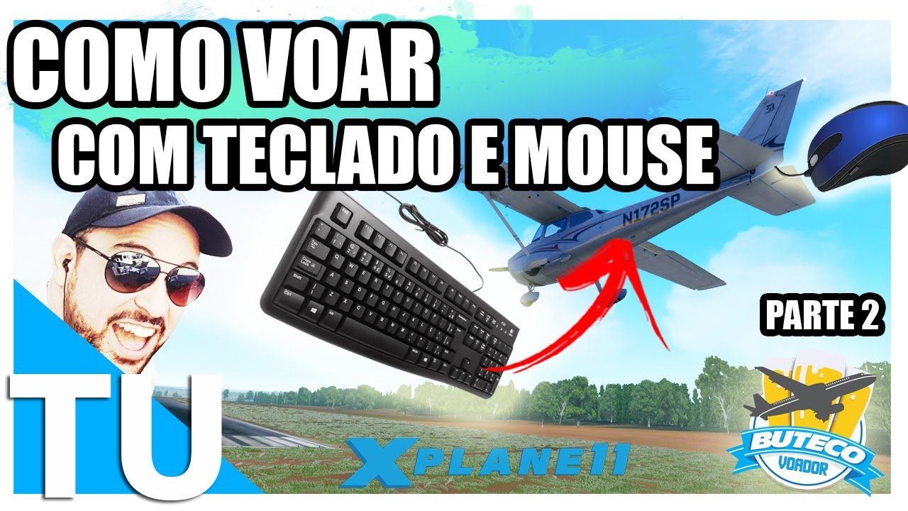 COMO VOAR COM TECLADO E MOUSE (ATUALIZADO 2020) - PARTE2 - YouTube