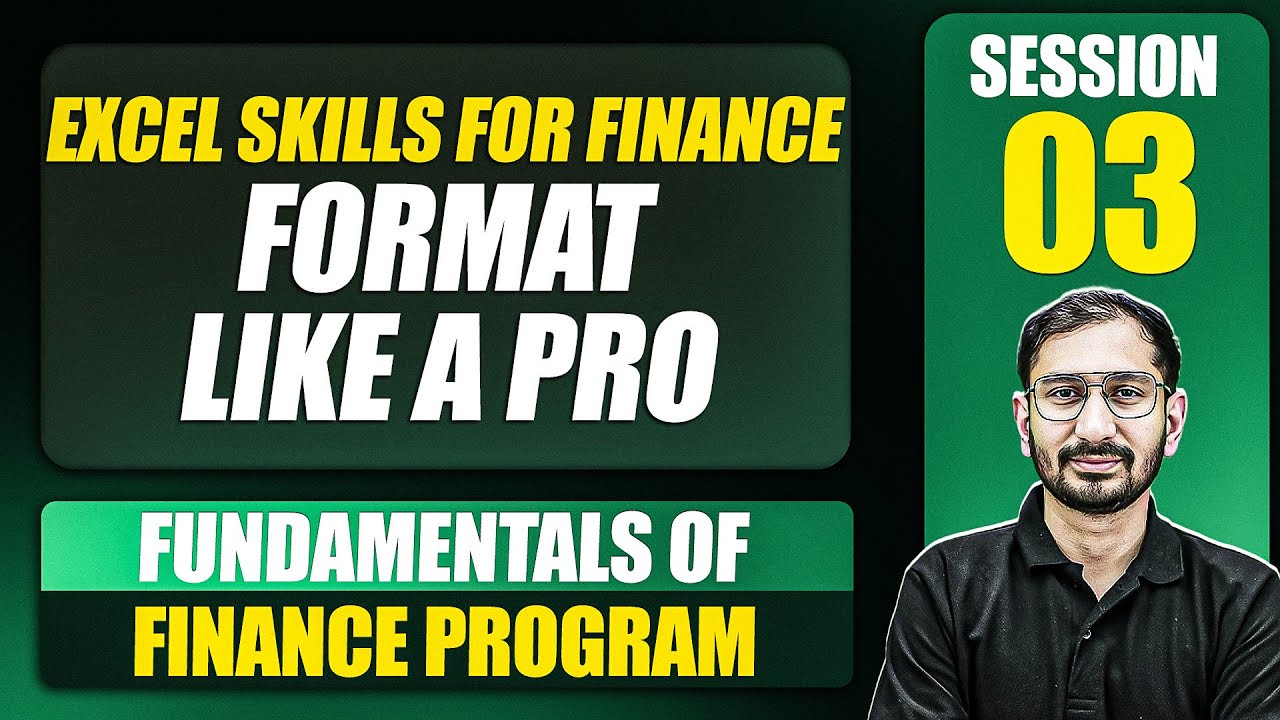 Excel Skills for Finance (Day 2) : Fundamentals Of Finance Program ...