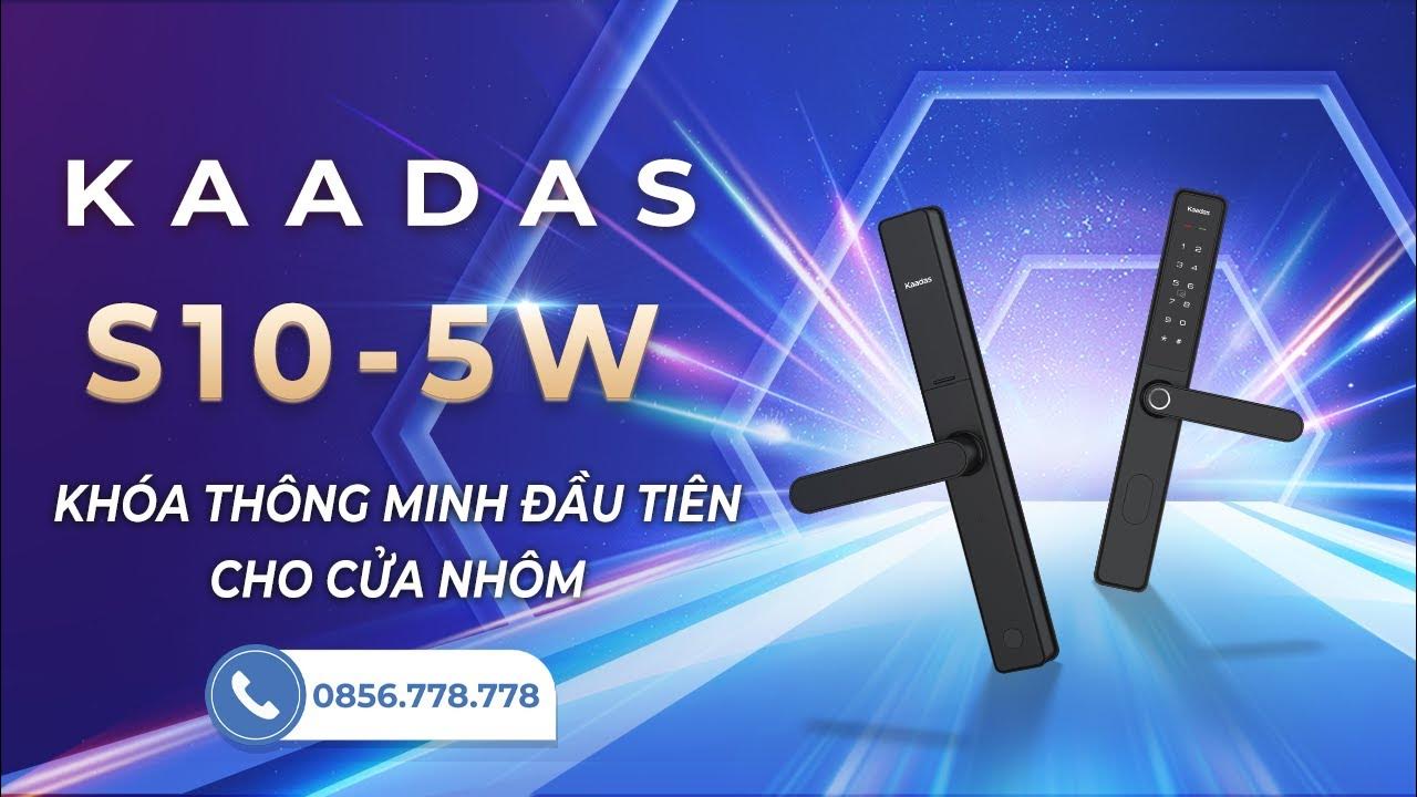 GIỚI THIỆU KHÓA THÔNG MINH DÀNH CHO CỬA NHÔM - KAADAS S10-5W - YouTube
