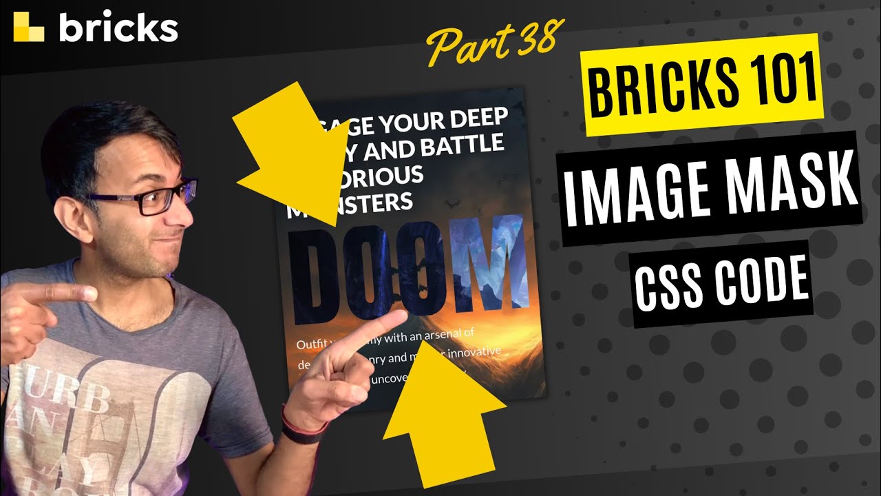 Bricks 101 Part 38 Image Mask Css Code Webkit Image Mask Bricks Builder