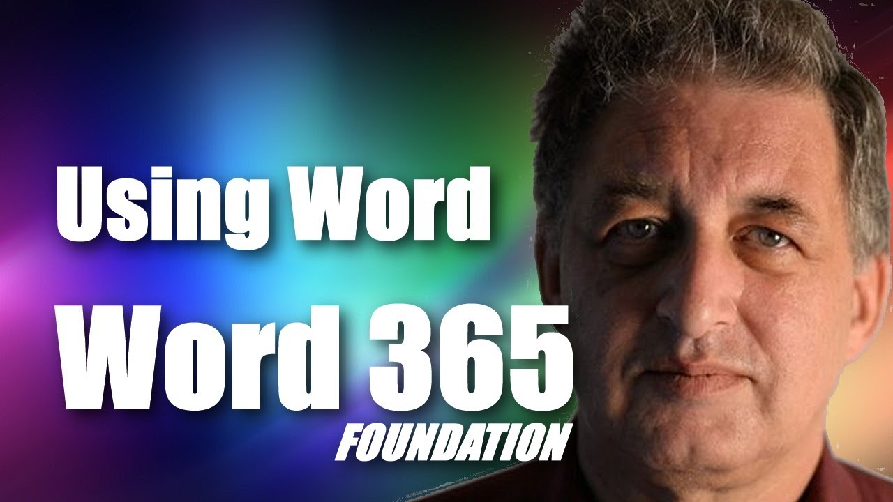 02 Word 365 Tutorial Foundation Using Microsoft Word YouTube 02-word-365-tutorial-foundation-using-microsoft-word-youtube