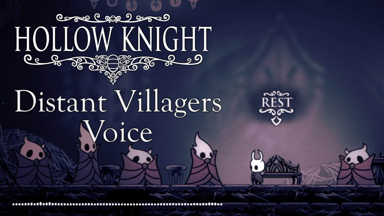 Hollow Knight Distant Villagers Voice - YouTube