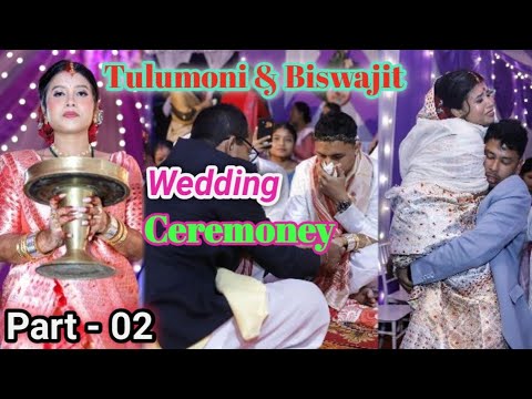 Tulumoni Khulali (Part -02) || Assamese Wedding Video - YouTube