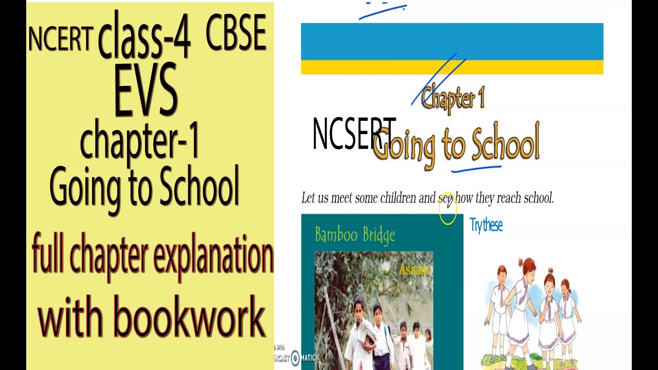 Going to School |chapter-1 | class-4 |full chapter explanation with ...
