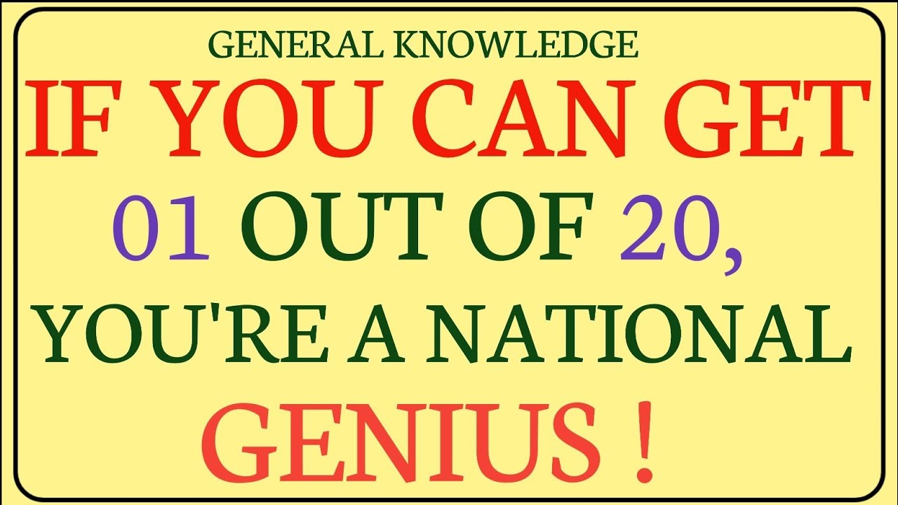 IF YOU CAN GET 01 OUT OF 20, YOU'RE A NATIONAL GENIUS! - YouTube