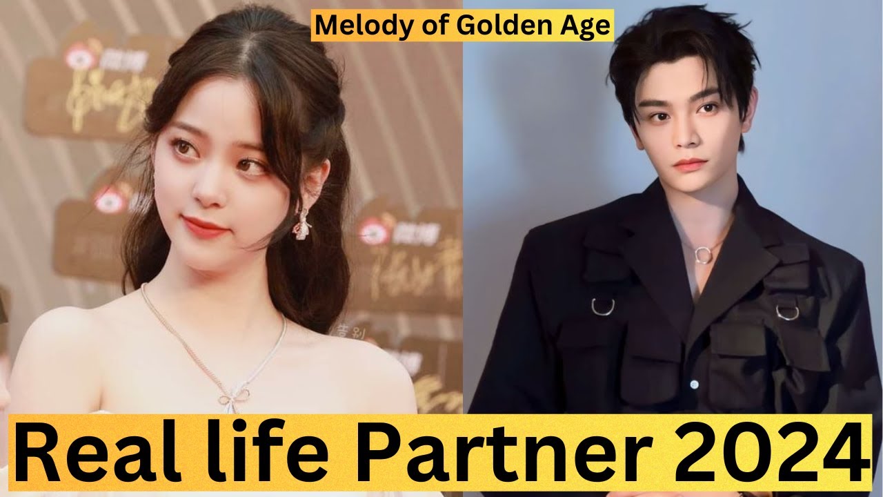 Ding Yuxi And Ancy Deng (Melody of Golden Age) Real Life Partner 2024 ...