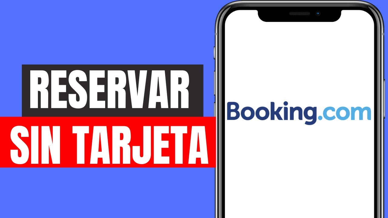 Como Reservar en Booking Sin Tarjeta de Crédito - YouTube
