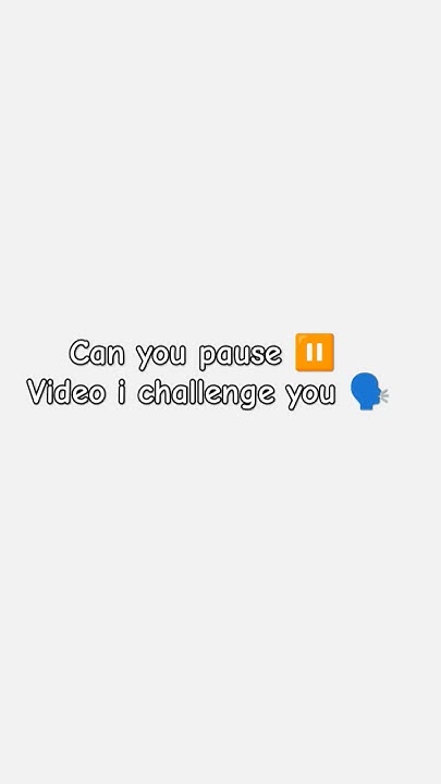 Can You Pause ⏸️ Video I Challenge You 🗿shorts Youtube