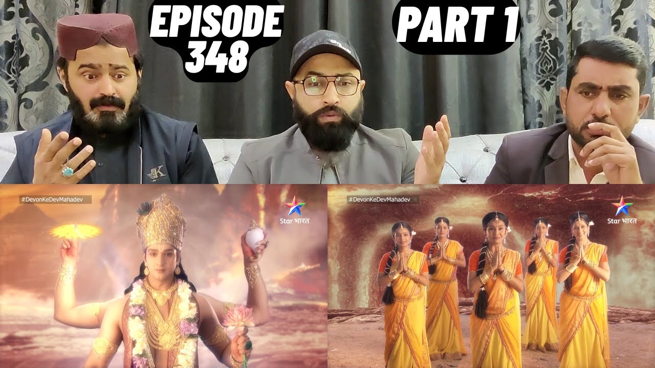 Devon Ke Dev Mahadev l Episode 348 l Part 1 l #PakistaniReaction - YouTube