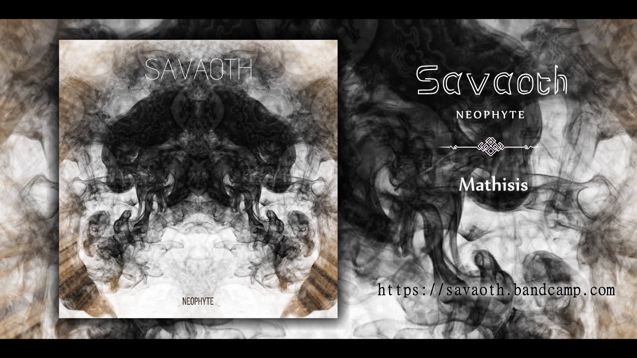 Savaoth - Neophyte |FULL EP ALBUM | 2019! - YouTube