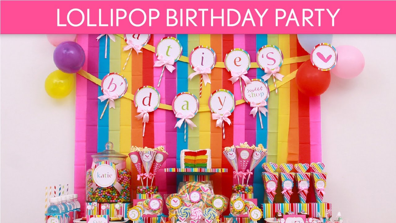 Lollipop Birthday Party Ideas // Lollipop - B16 - YouTube