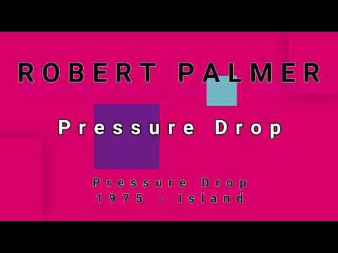 ROBERT PALMER-Pressure Drop (vinyl) - YouTube
