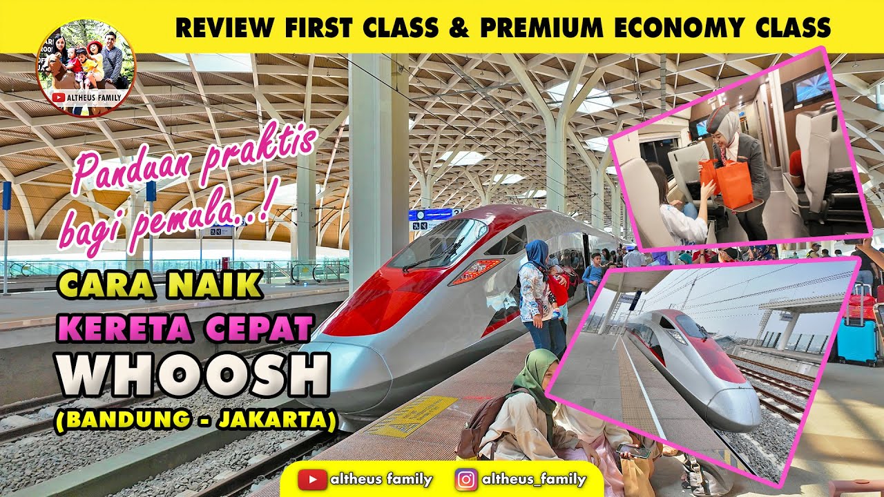 Pengalaman Naik Kereta Cepat Whoosh | Review First Class dan Kelas ...