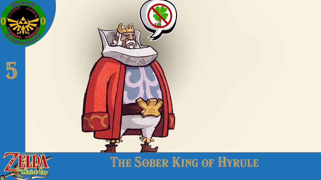 Destiny Everlasting Plays Minish Cap Part 5: The Sober King of Hyrule ...
