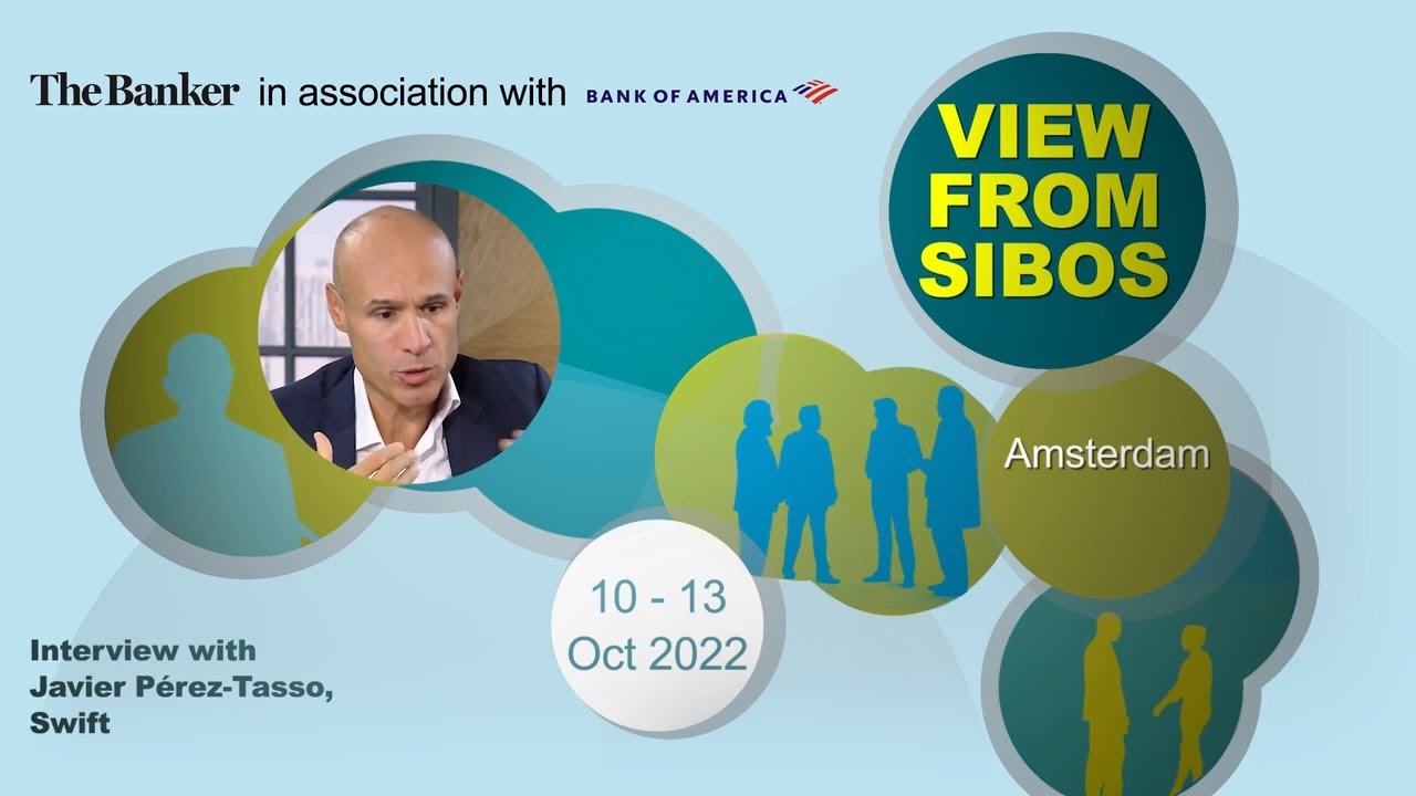Javier Pérez-Tasso, CEO, Swift – View from Sibos 2022 - YouTube