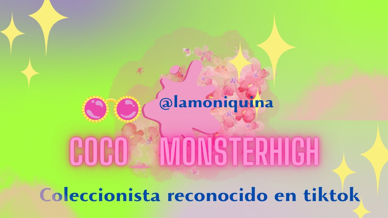Podcast 14 Coco-Monster high ( coleccionista y tiktoker) - YouTube