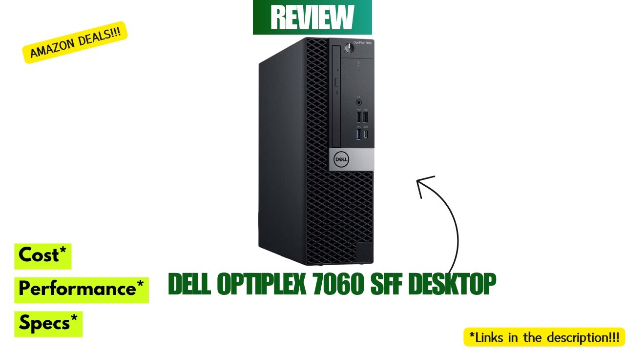 Dell OptiPlex 7060 SFF Desktop Review 2025 | Intel i7 8th Gen, 32GB RAM ...